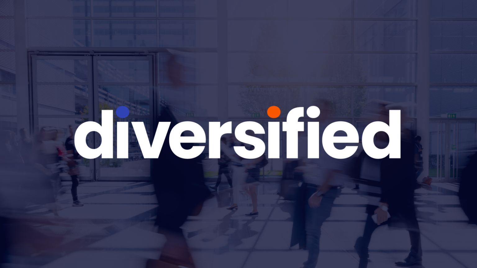 Introducing Our Refreshed Brand – Diversified | Diversified